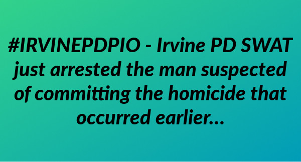 #IRVINEPDPIO - Irvine PD SWAT just arrested the man suspected of ...