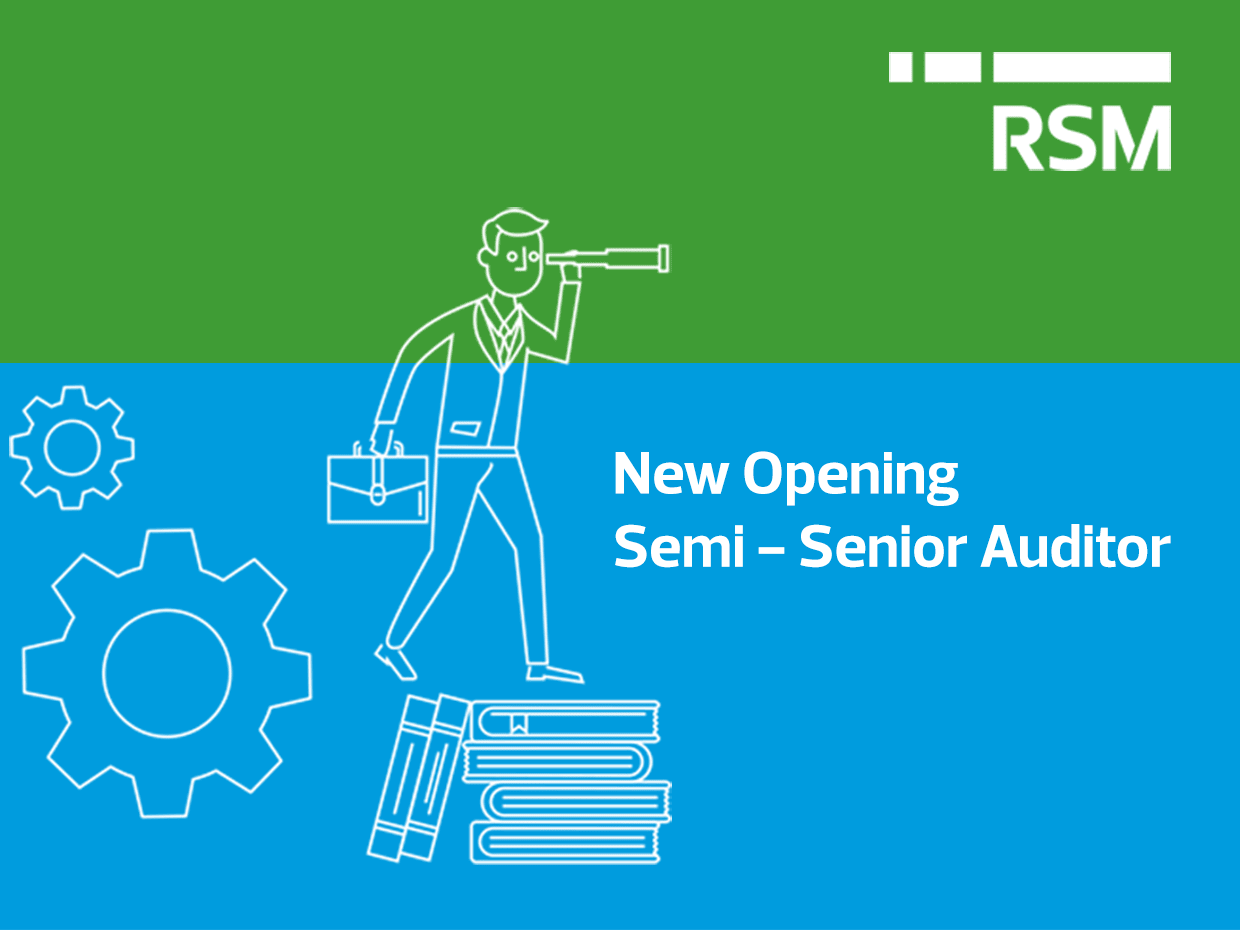 Semi – Senior Auditor – Limassol and Paphos | RSM Cyprus
