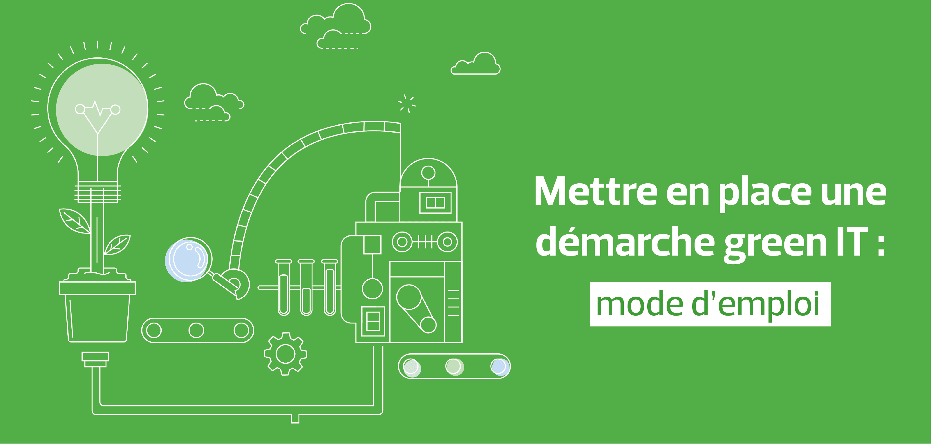 Mettre en place une démarche green IT : mode d’emploi | RSM France