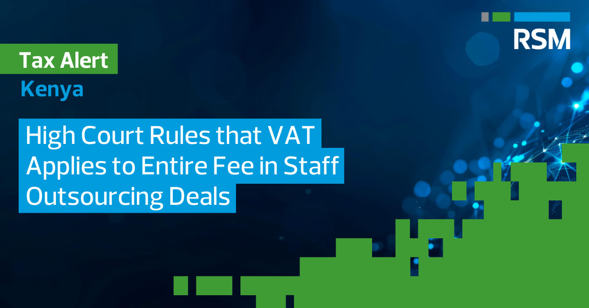 RSMEA Tax Alert – High Court Rules that VAT Applies to Entire Fee in ...
