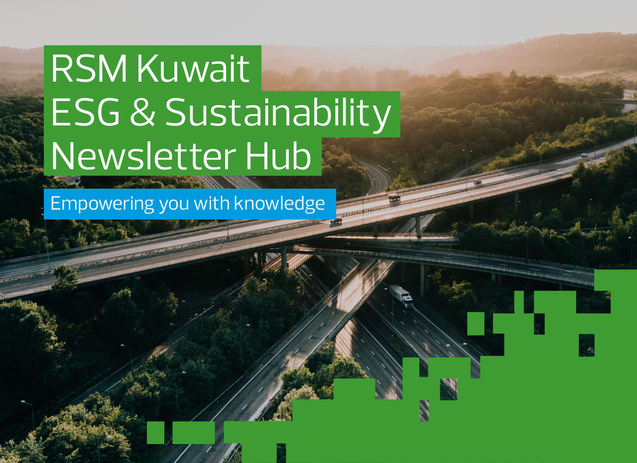 Sustainability Newsletter Hub | RSM Kuwait