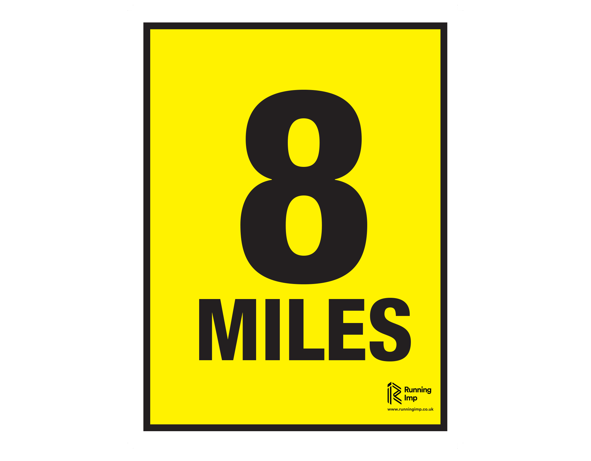 8 Mile Marker Event Sign | Running Imp - Running Imp