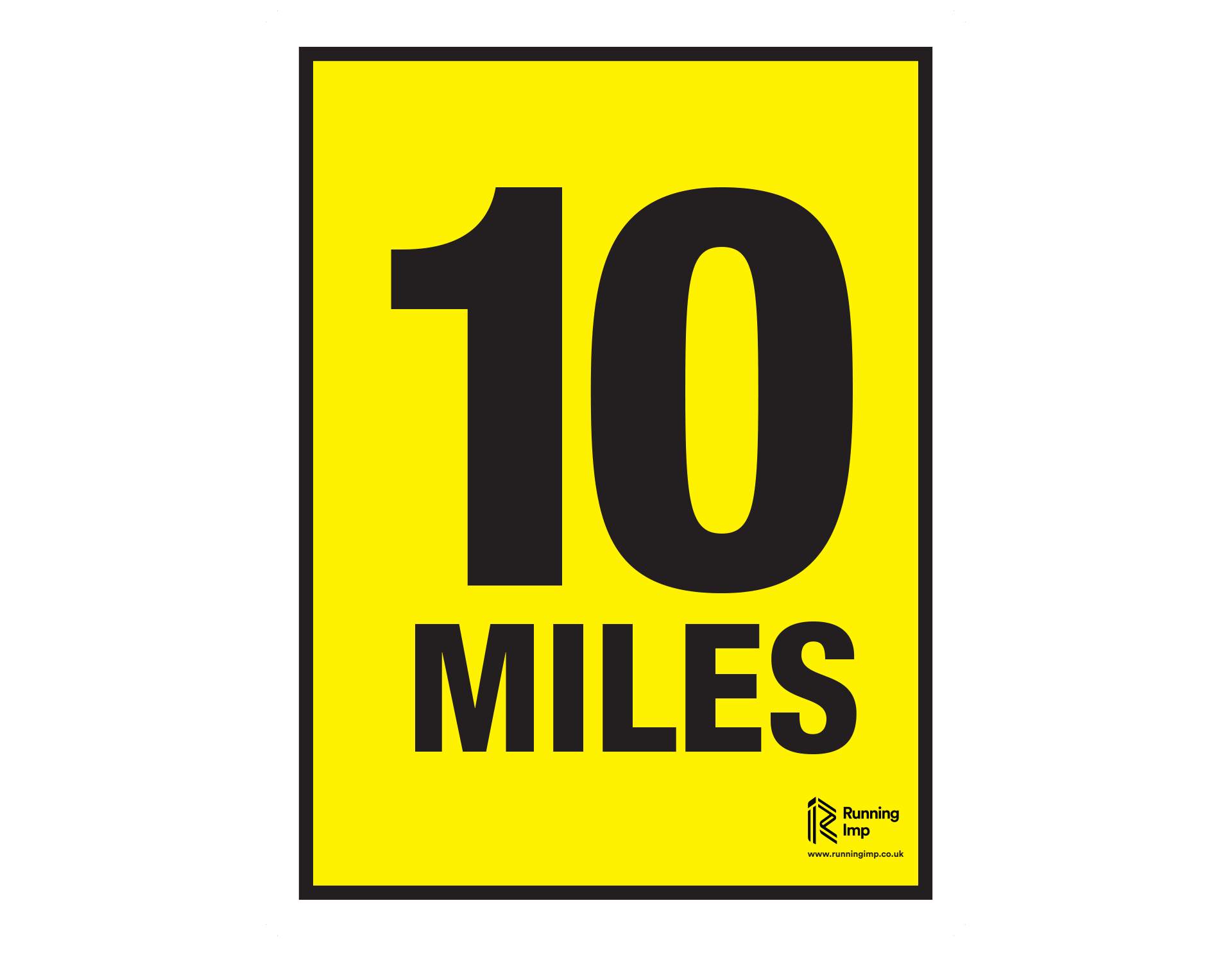 10 Mile Marker Event Sign | Running Imp - Running Imp