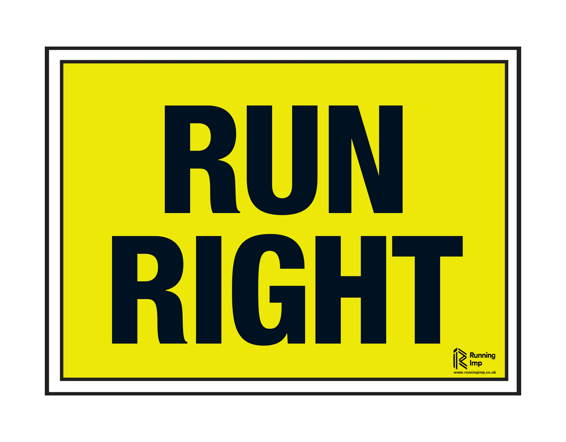 Run Right Event Sign | Running Imp - Running Imp