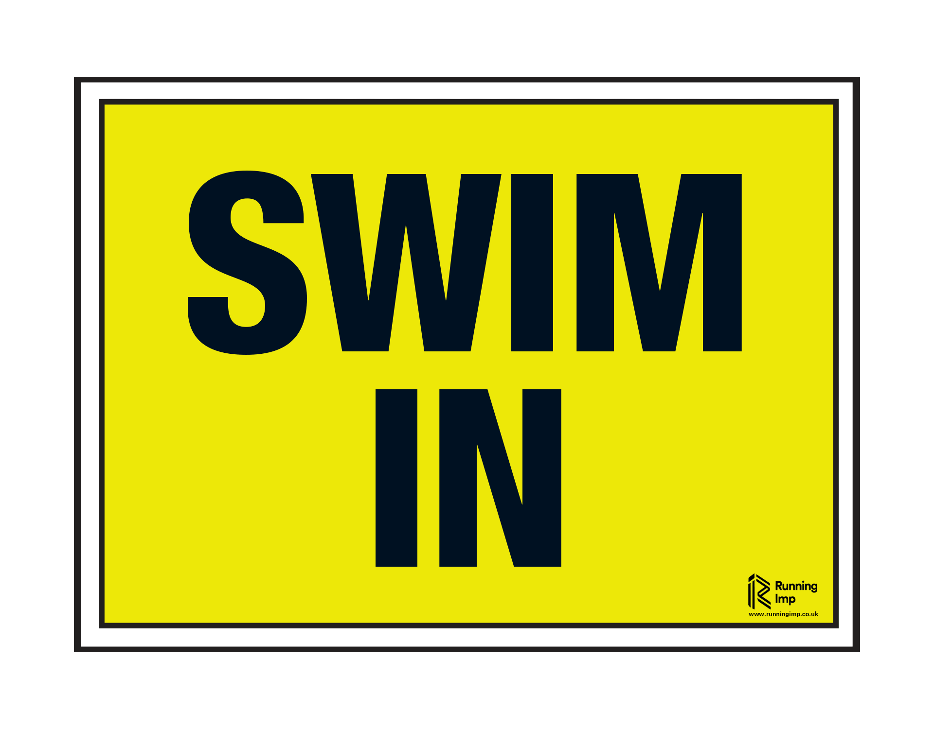 ‘Swim In’ Event Sign | Running Imp - Running Imp