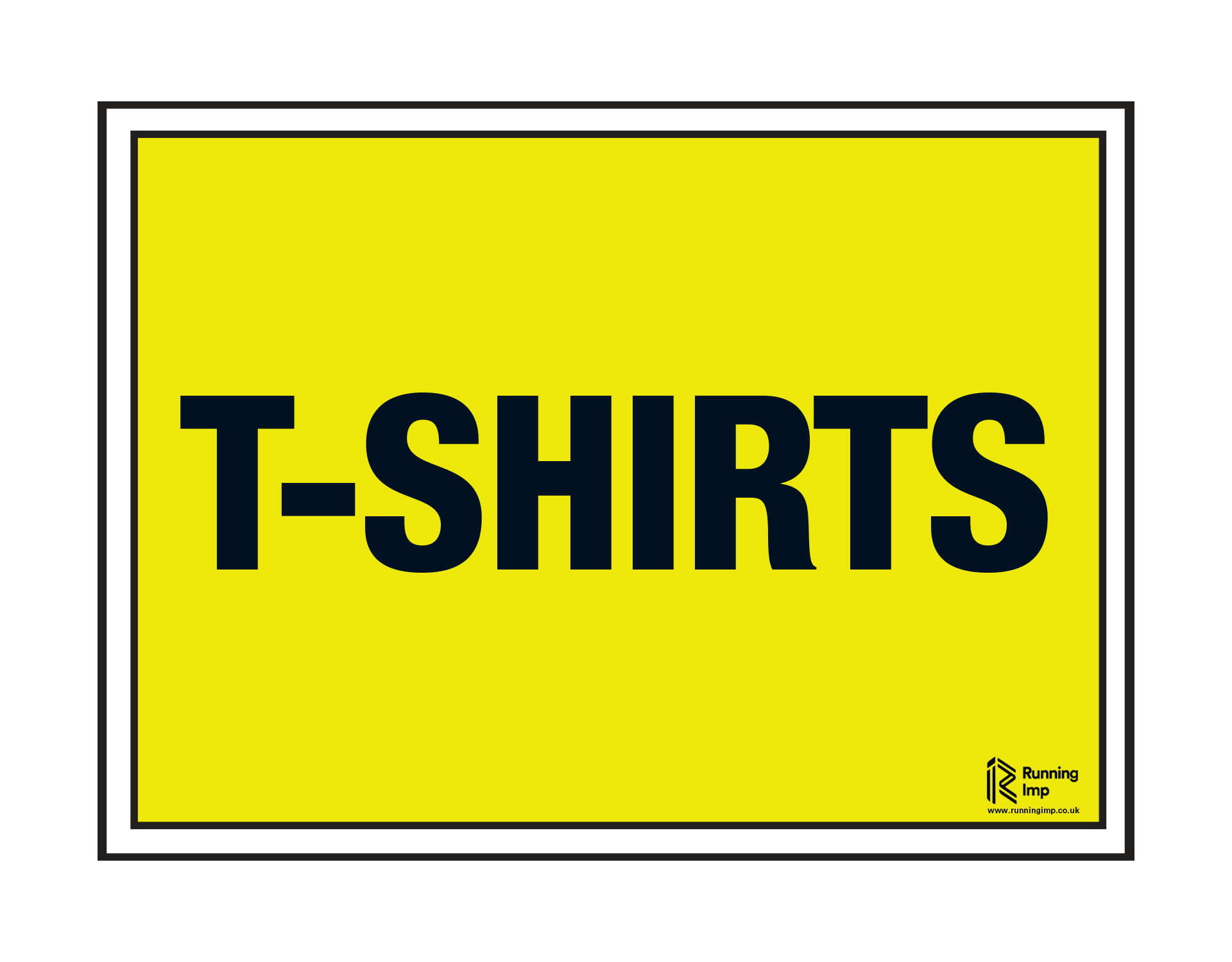 ‘T-Shirts’ Event Sign | Running Imp - Running Imp
