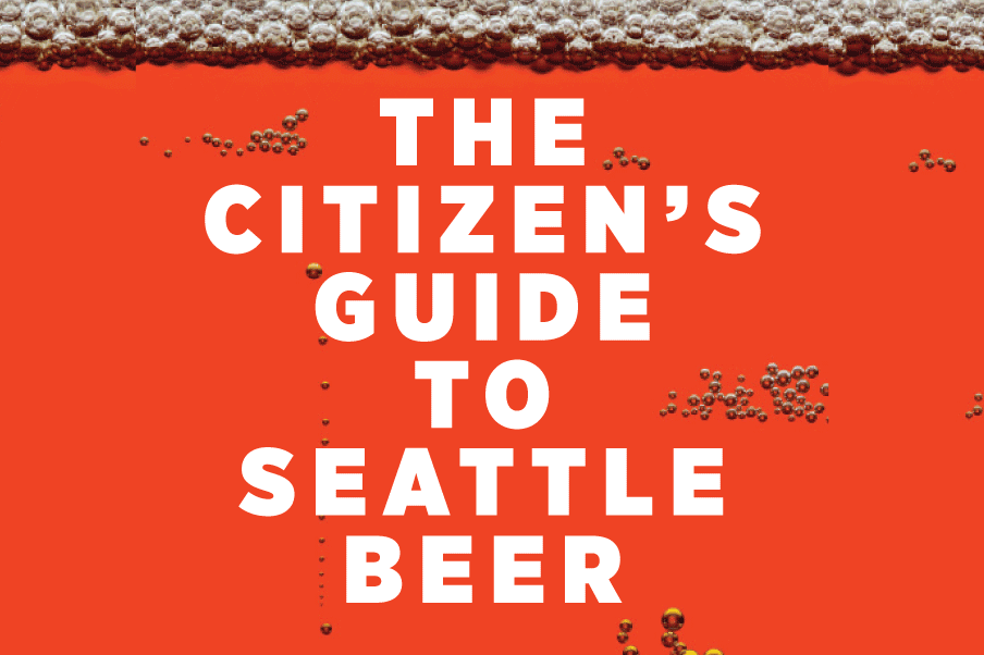 The Citizen’s Guide to Seattle Beer | Seattle Met