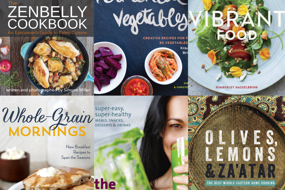 11 Healthy Cookbooks to Start 2015 Off Right | Portland Monthly