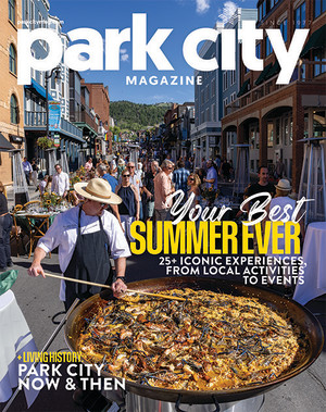 Your Best Summer Ever | Park City Magazine