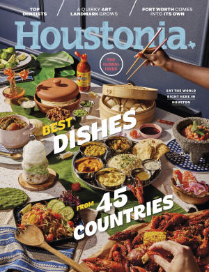 Houstonia Spring Issue 2024 | Houstonia Magazine