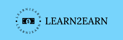 Learn2Earn - Welcome to Your Online Journey: Earn, Learn, and Thrive!