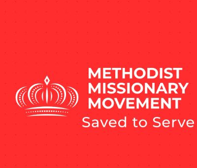 Methodist Missionary Movement - Methodist Missionary Movement