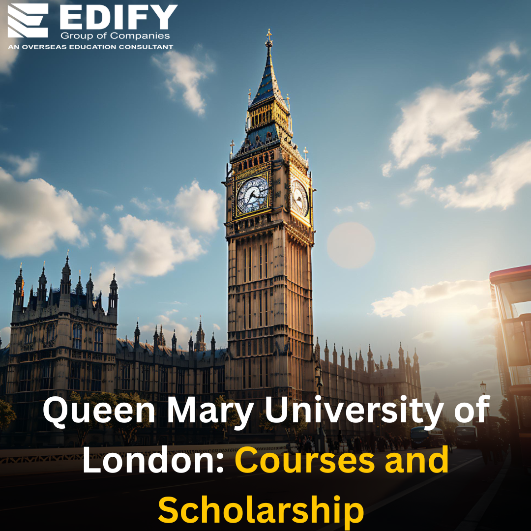 Queen Mary University of London: Courses and Scholarship