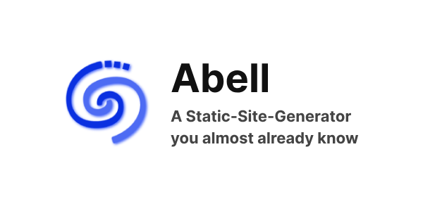 Abell - A Low Level, Framework Agnostic, Static Site Generator for JavaScript Developers