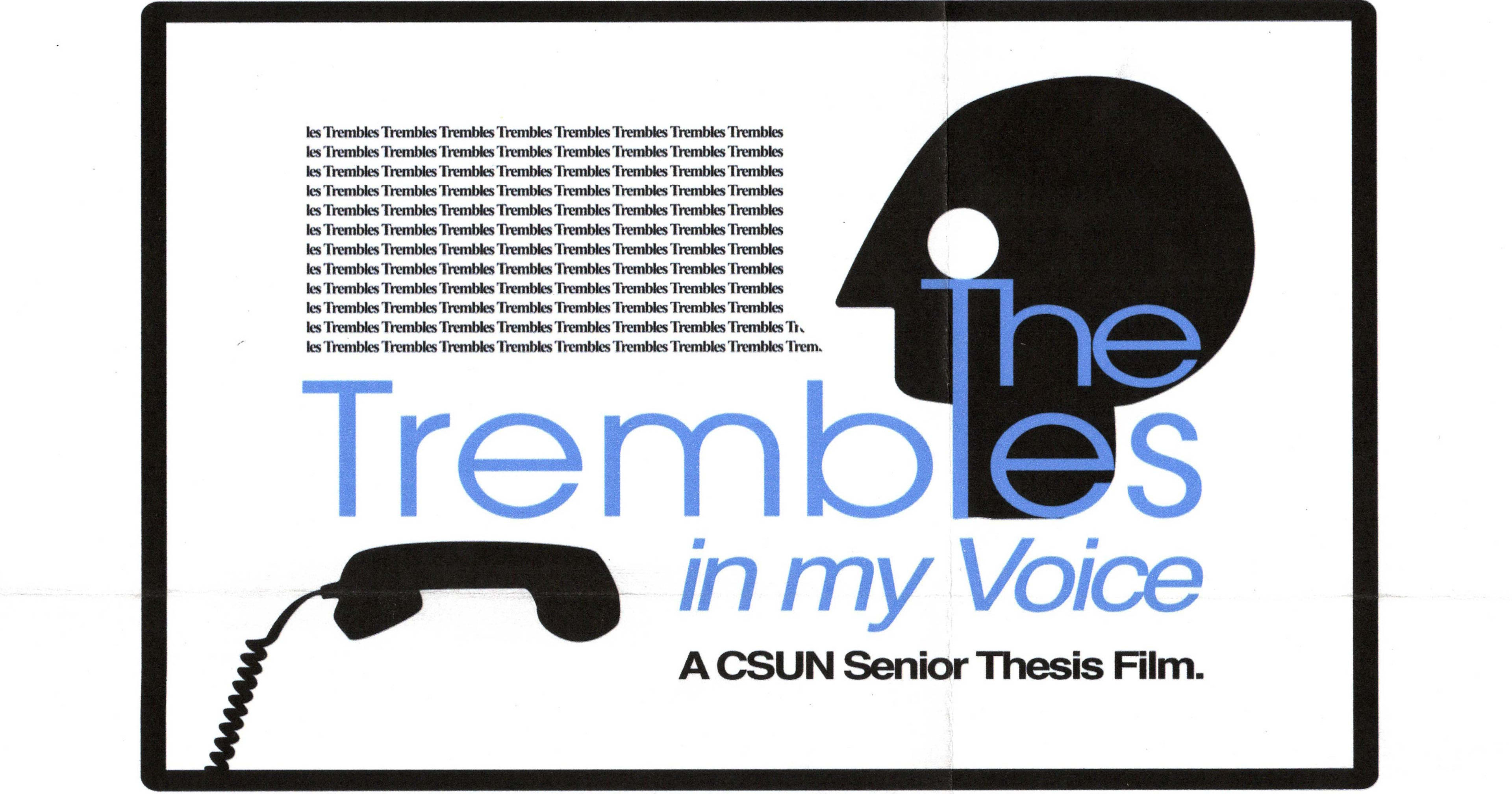 Past Projects | The Trembles In My Voice