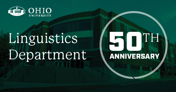 Ohio University | Celebrating 50 Years: Linguistics at OHIO