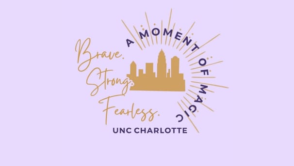 UNC Charlotte | A Moment of Magic at Charlotte