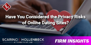 Have You Considered the Privacy Risks of Online Dating Sites?