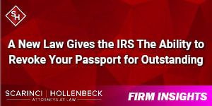 Tax Law: How Can the IRS Revoke Your Passport?