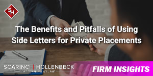 The Benefits and Pitfalls of Using Side Letters for Private Placements