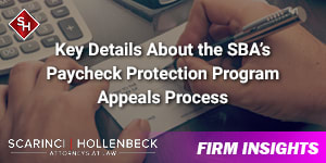 Key Details About the SBA Paycheck Protection Program Appeals Process