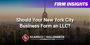 Should Your New York City Business Form an LLC?