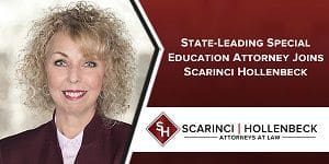 State-Leading Special Education Attorney in Scarinci Hollenbeck