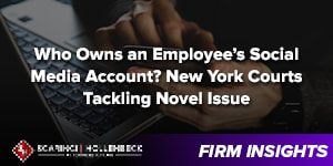 Who Owns an Employee’s Social Media Account?