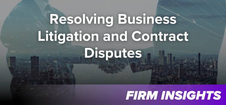Resolving Business Litigation and Contract Disputes | Scarinci Hollenbeck