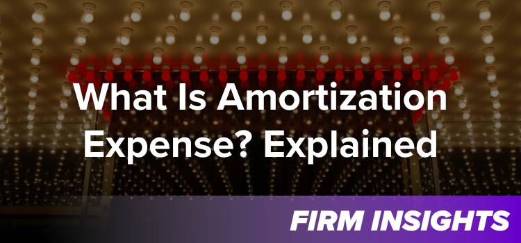 What Is Amortization Expense? Explained | Scarinci Hollenbeck