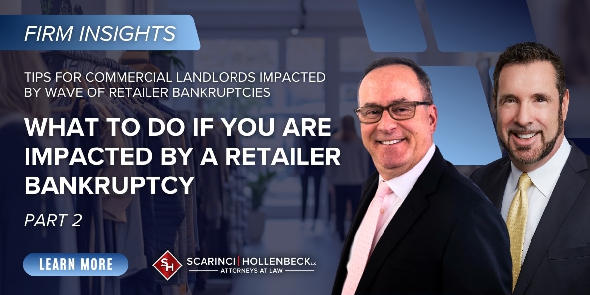 What to Do If You Are Impacted by a Retailer Bankruptcy Part 2