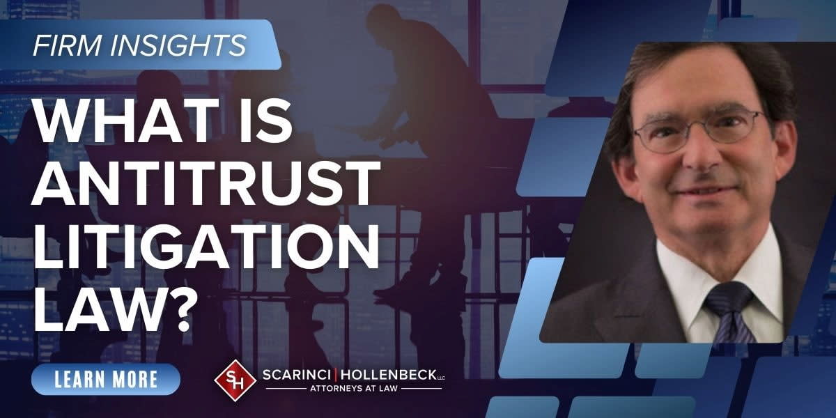 What Is Antitrust Litigation Law?