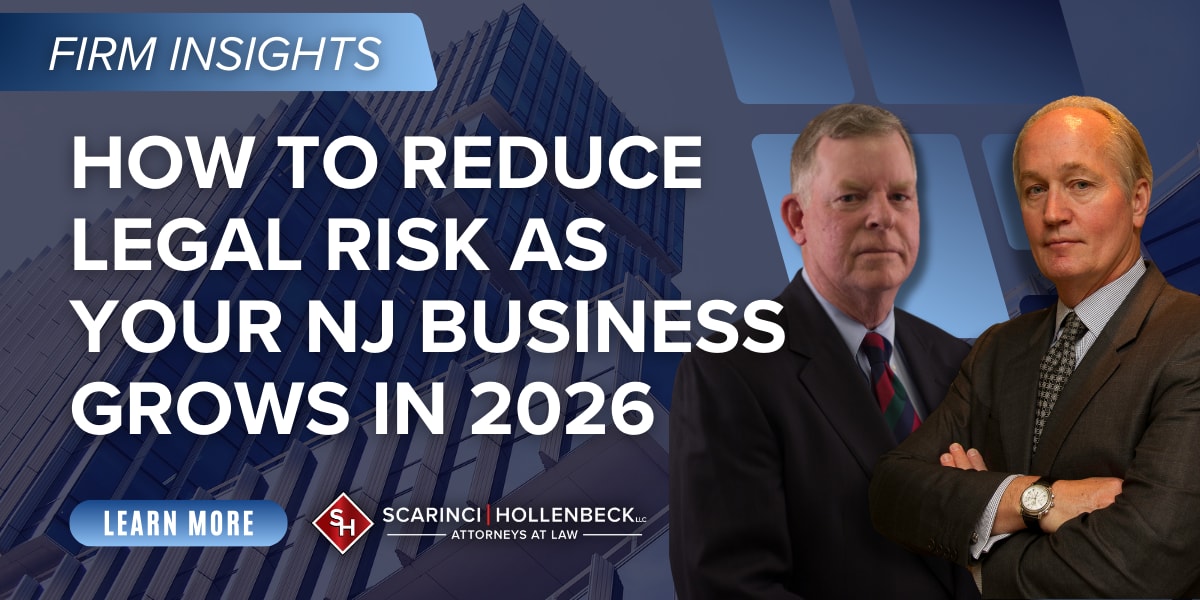 Reduce New Jersey Business Legal Risk in 2026