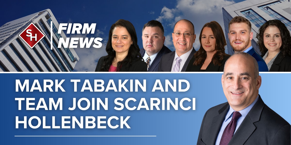 Mark Tabakin and Team Join Scarinci Hollenbeck