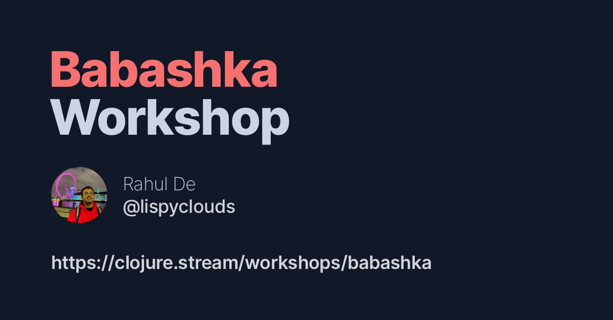Babashka Clojurestream