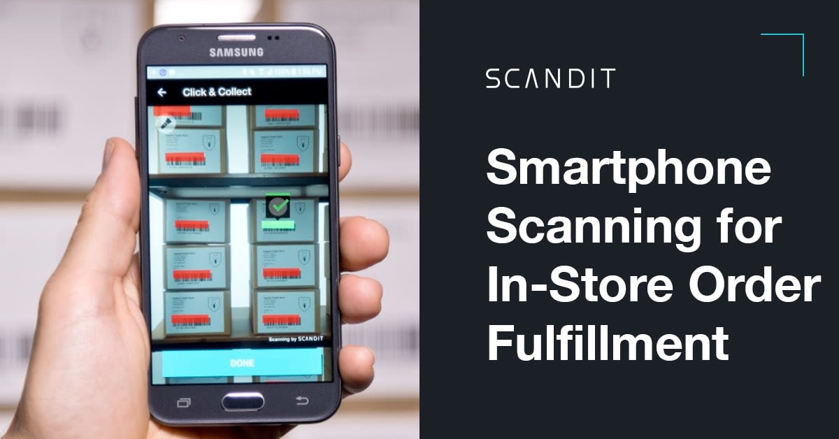 Smartphone Scanning for In-Store Order Fulfillment | Scandit
