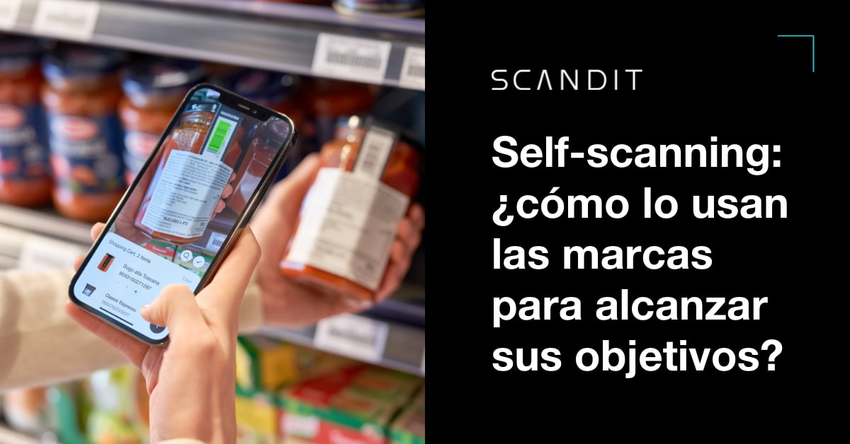 Self-scanning móvil: ¿cómo lo usan las marcas para alcanzar sus objetivos?
