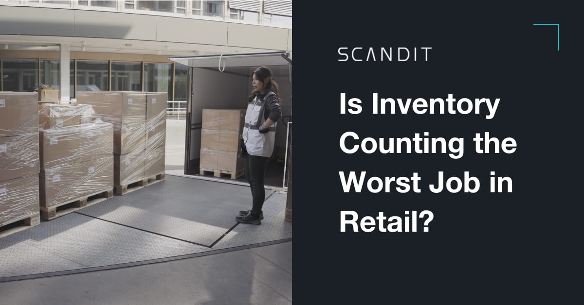 Is Inventory Counting the Worst Job in Retail? - Scandit