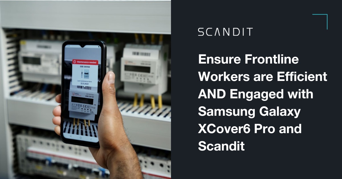 Ensure Frontline Workers are Efficient AND Engaged with Samsung Galaxy ...
