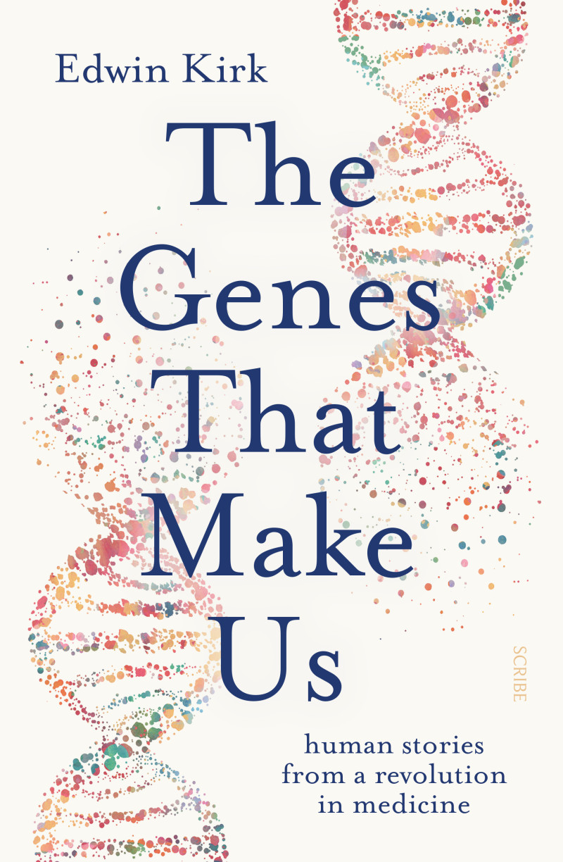 The Genes That Make Us | Book | Scribe Publications