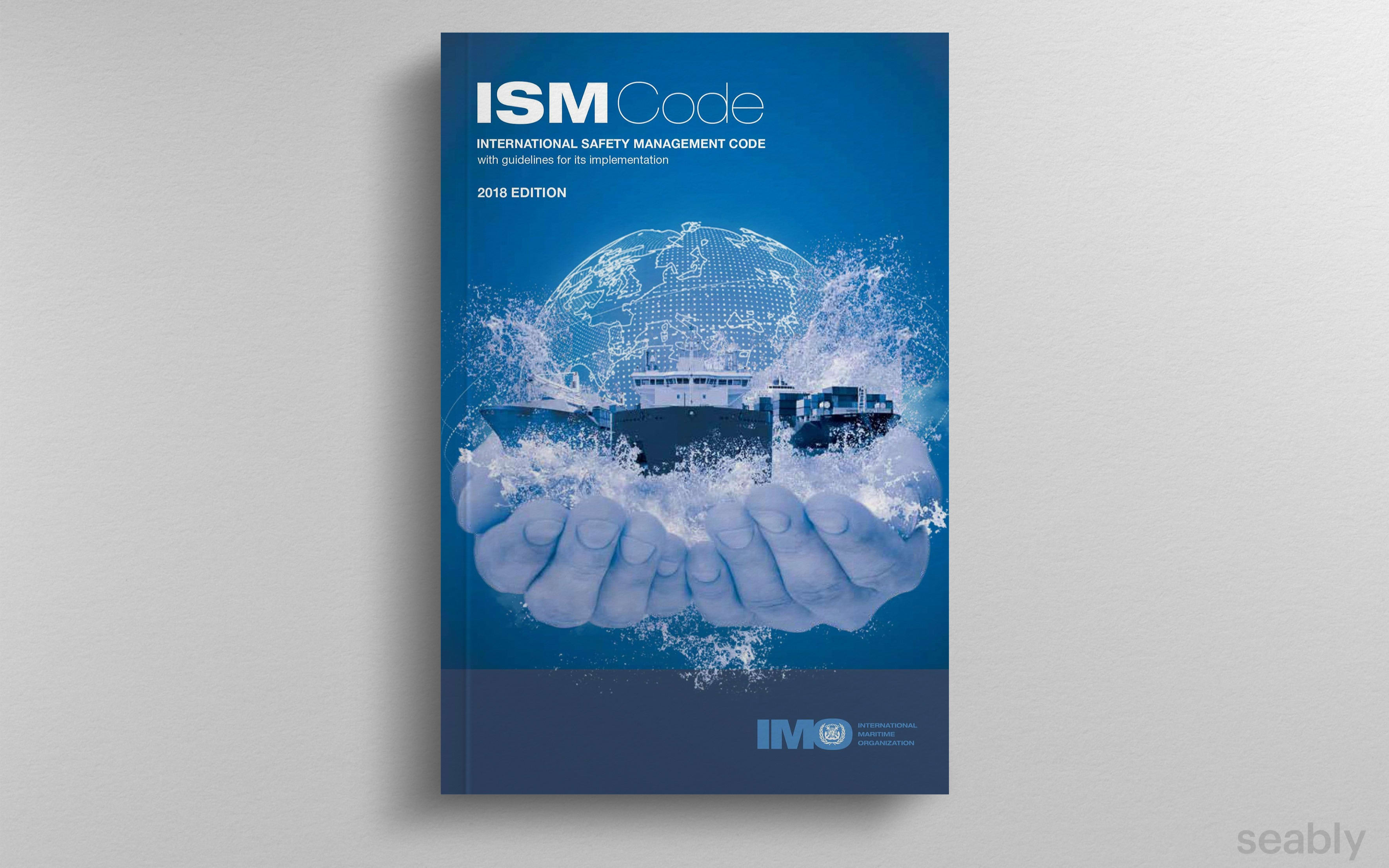 Safety Management System (SMS) on Ships; Implementing ISM Code | Seably