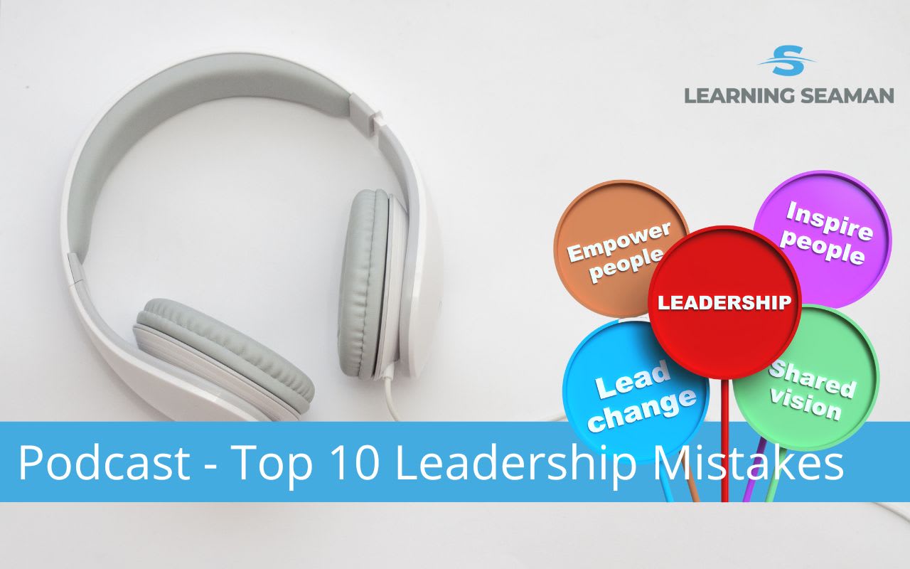 Top 10 Leadership Mistakes – What Not To Do As A Leader | Seably