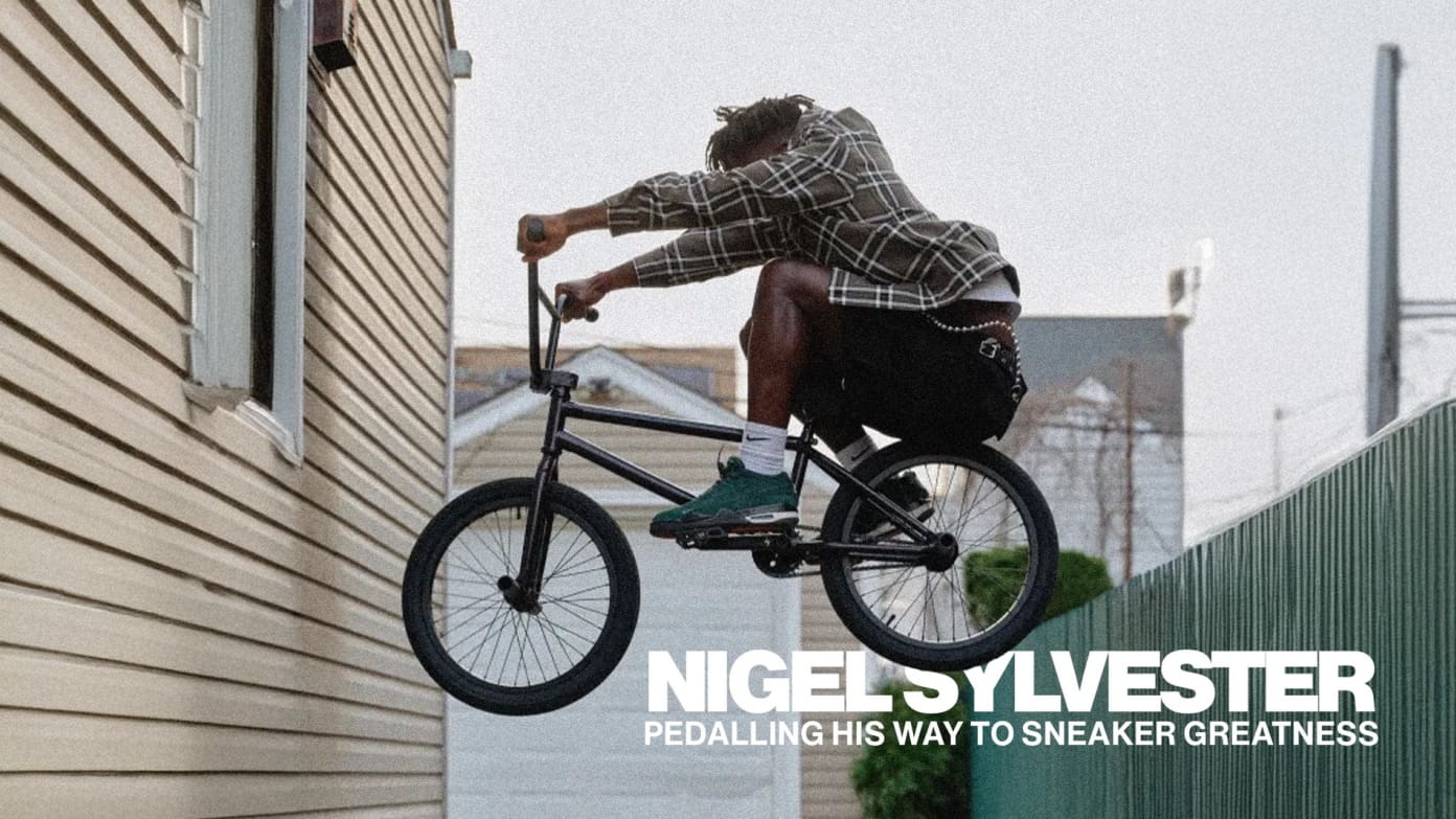 Nigel Sylvester: Pedalling His Way to Sneaker Greatness | Shelflife