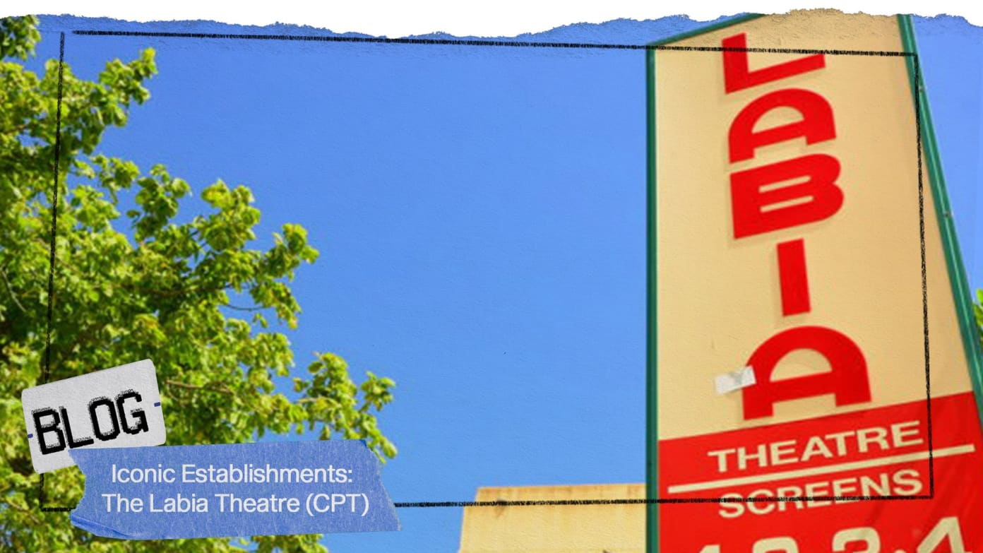 Iconic Establishments: The Labia Theatre (CPT) | Shelflife