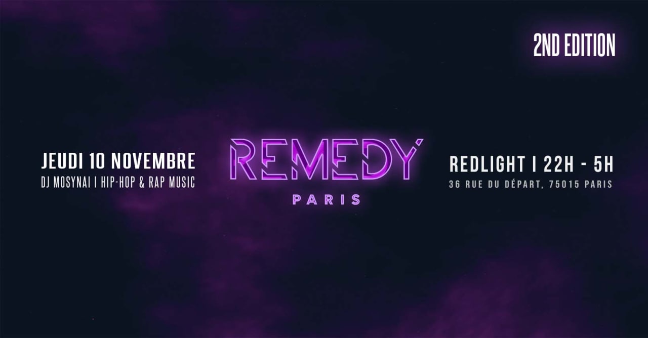 REMEDY PARIS - 2ND EDITI…, Paris · Billets Shotgun
