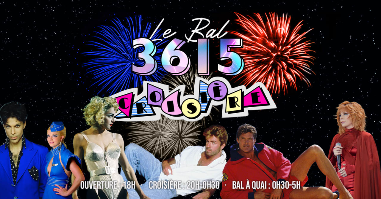 LE BAL 3615 Croisière !, Paris · Billets Shotgun