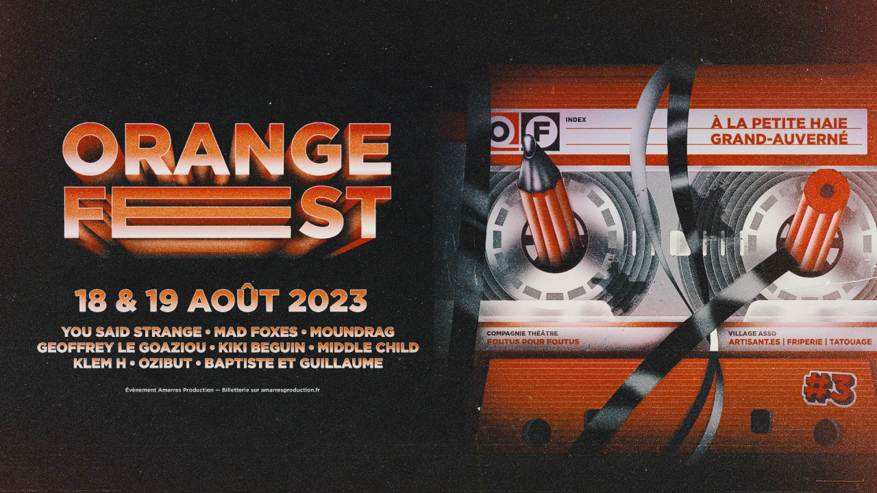 Orange Fest 2023, Grand-Auverné · Billets Shotgun