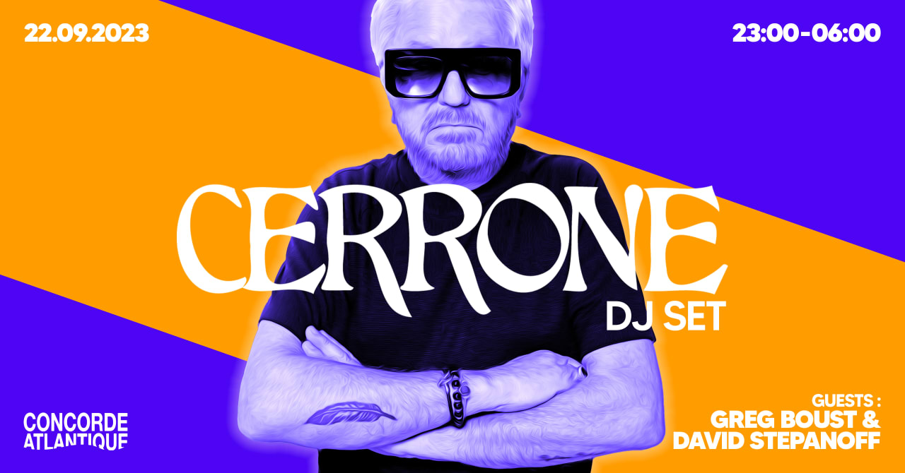 CERRONE DJ set Concorde …, Paris · Billets Shotgun