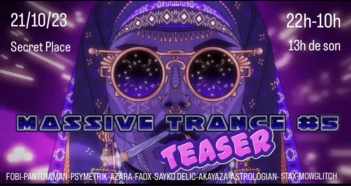 🎫 Massive Trance #5 TEASER | Billetterie Shotgun