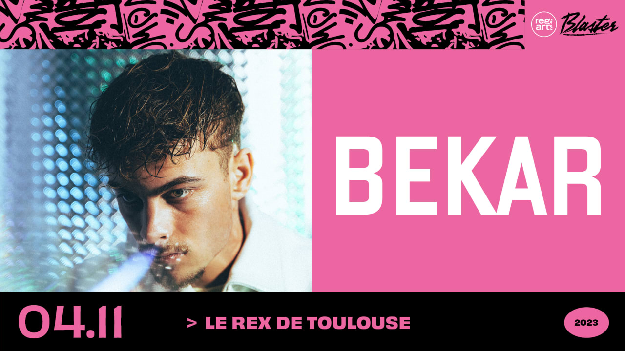BEKAR, Toulouse · Billets Shotgun